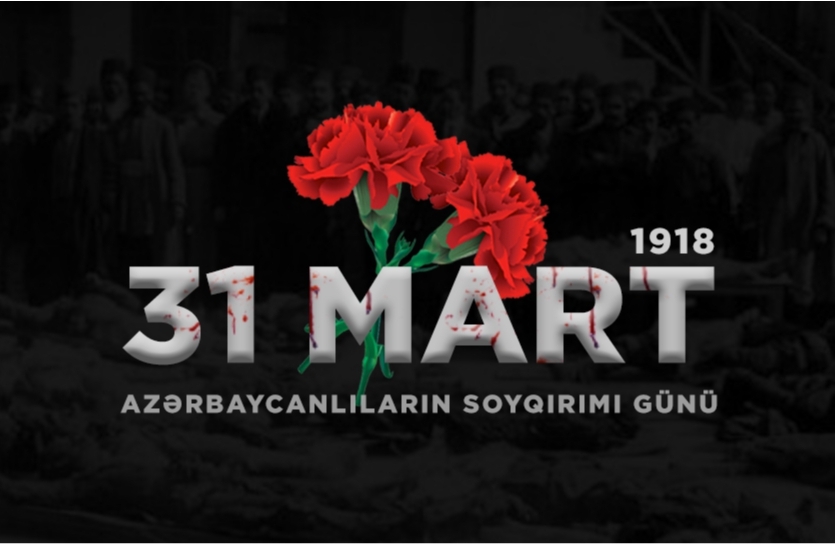31 Mart soyqırımı bəşəriyyətə qarşı törədilmiş ən qanlı hadisədir